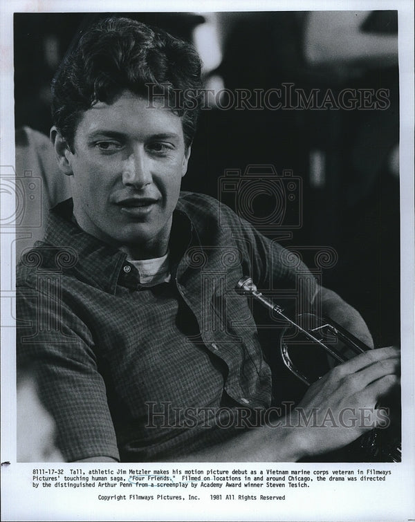1981 Press Photo Jim Metzler American Actor Four Friends War Movie Film ...