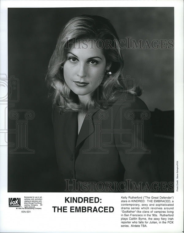 1995 Press Photo Kelly Rutherford Stars In "Kindred The Embraced ...