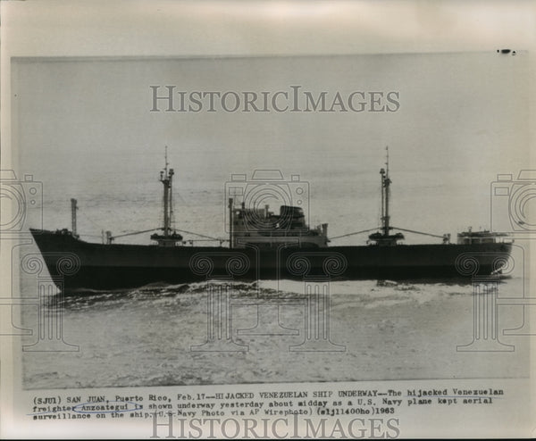 1963 Press Photo Hijacked Venezuelan Ship Anzotegui under Navy ...