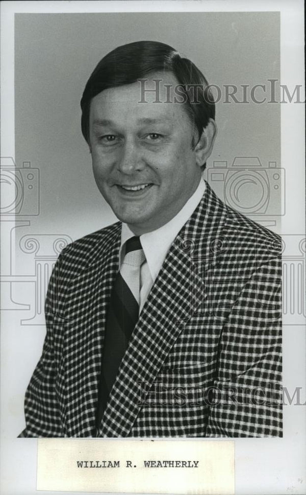 William R. Weatherly of Southern National Bank , 1977 Vintage Press ...