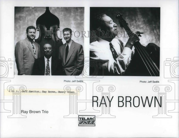 1994 Press Photo Jeff Hamilton, Benny Green, Ray Brown Trio Jazz Bassi ...