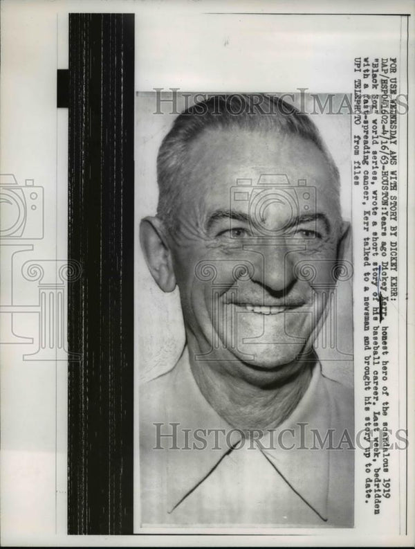 Houston Tex Dickey Kerr former 1919 Black Sox 1963 Vintage Press Photo ...