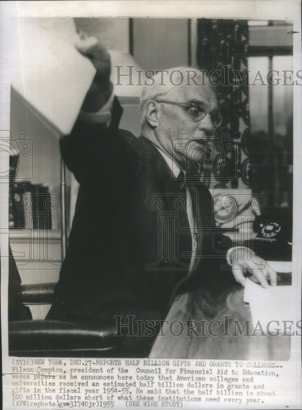 1955, Wilson Compton President Council for Financial Aid to Education ...