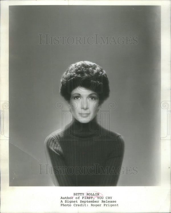 1977 Betty Rollin Author of First You Cry A Signet September Release ...
