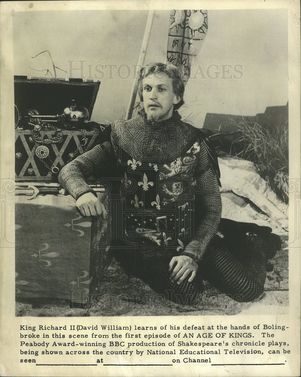1962 Press Photo David William as King Richard II in "An Age of Kings ...