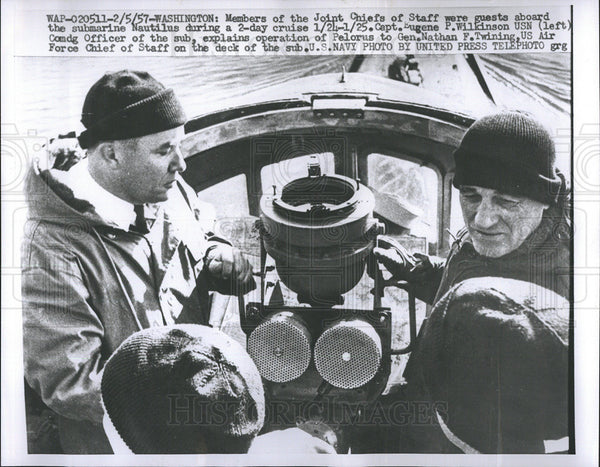 1957 Press Photo Capt Eugene Wilkinson, Gen Nathan Twining, Nautilus S ...
