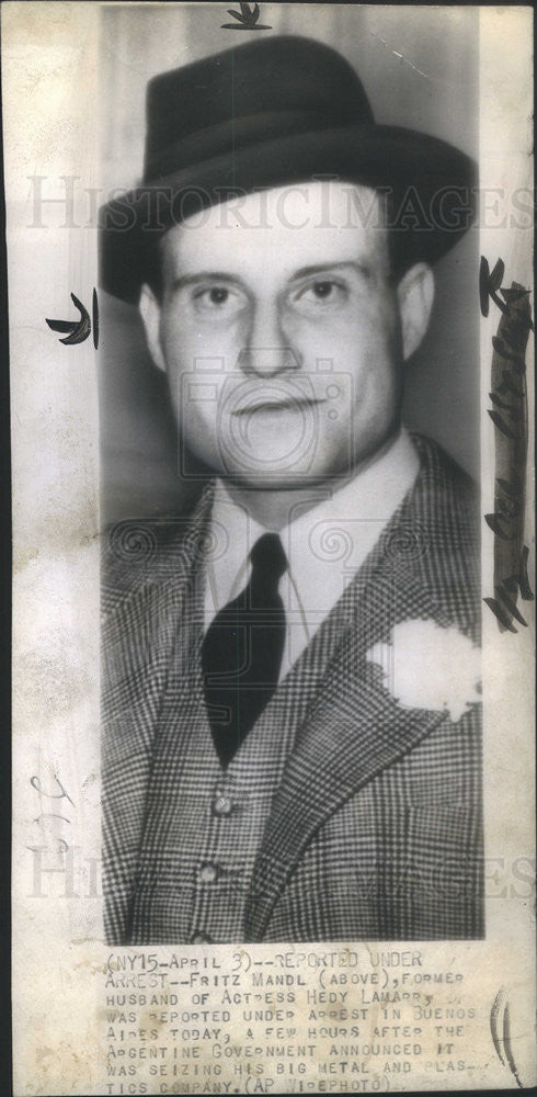 1945 Press Photo Fritz Mandl Former Husband Hedy Lamarr Actress Arrest ...