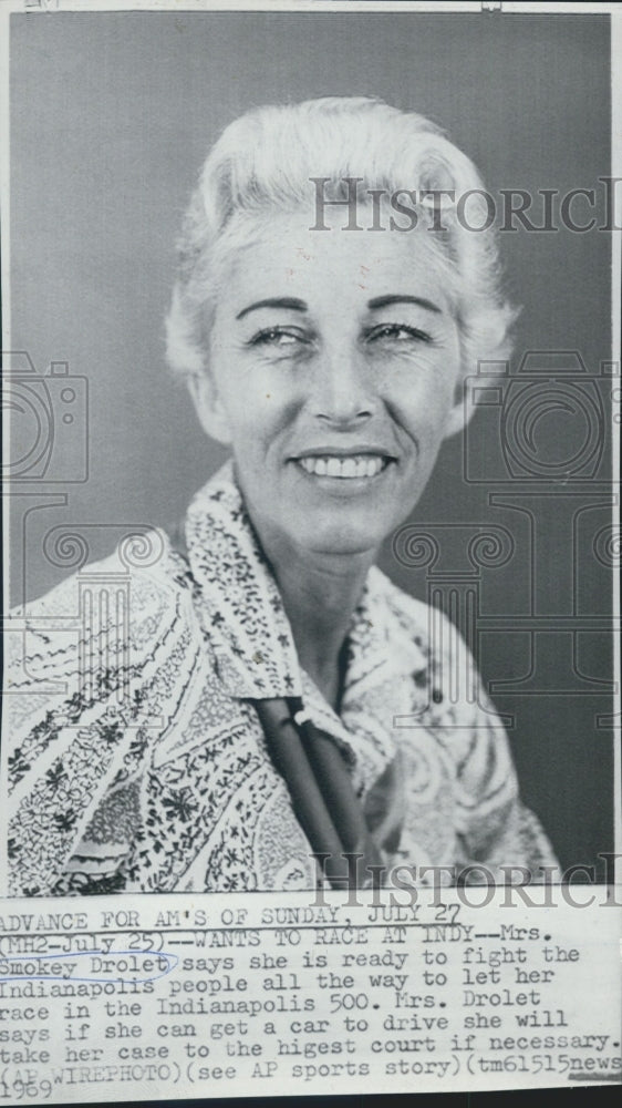 1969 Mrs. Smokey Drolet Wants To Race In The Indianapolis 500 ...