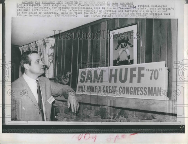 1970 Retired football star Sam Huff before his congressional bid ...