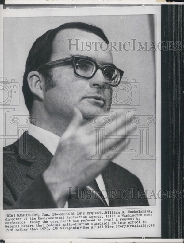 1972 William Ruckelshaus Director Environmental Protection Agency ...