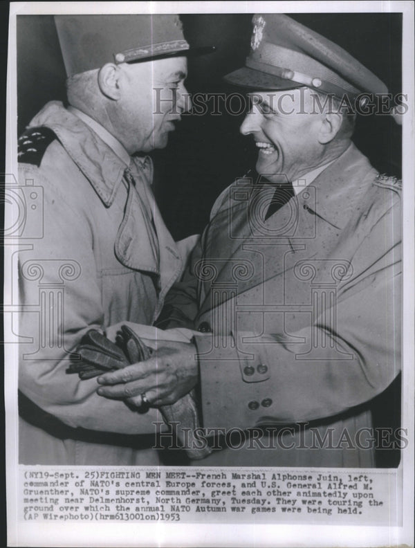 1953 Press Photo French Marshal Alphonse Juin & US General Alfred M. G ...