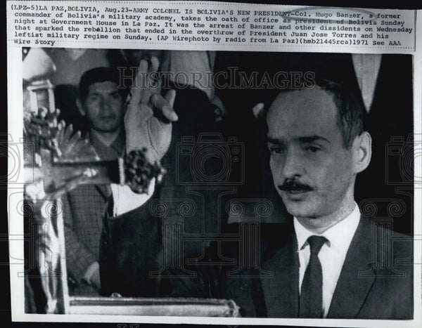 1971 Col. Hugo Banzer,former commander of Bolivia's military academy ...