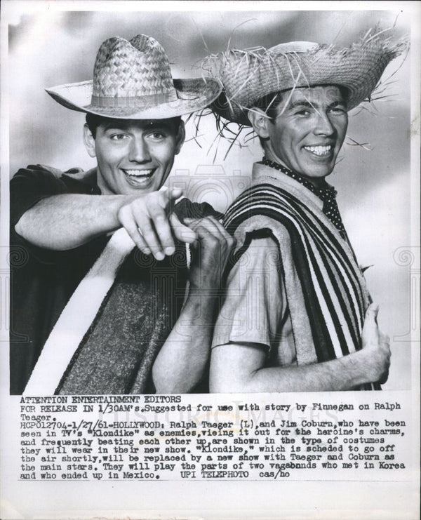 1961 Press Photo Ralph Taeger & Jim Coburn in Klondike - Historic Images