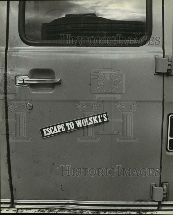 1981 One of Wolski's myriad of bumper stickers - Historic Images