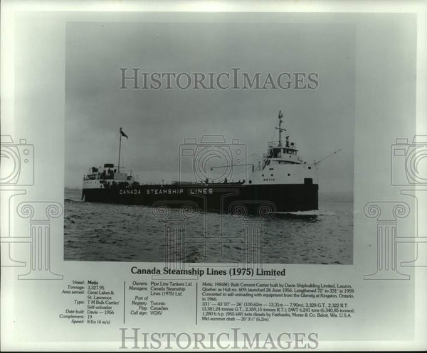 1975 Press Photo Canada Steamship Lines Limited's ship, the Metis - mj ...