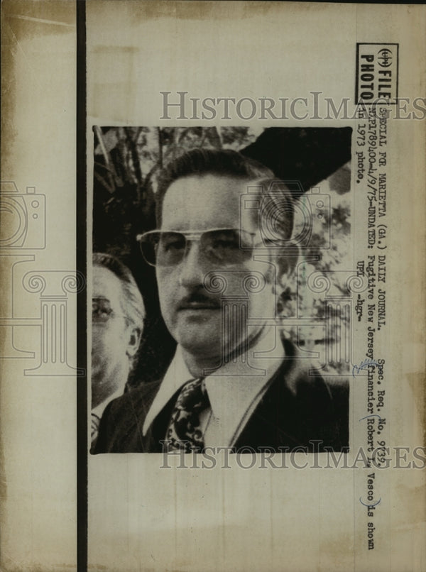 1973 Press Photo Fugitive New Jersey financier Robert L. Vesco - mjw00 ...
