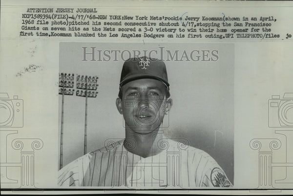 1968 New York Mets' rookie Jerry Koosman, New York, N.Y. - Historic Images