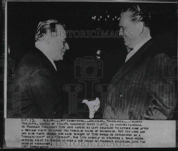 1956 Press Photo Palmiro Togliatti, Yugoslavia Pres. Tito - nea36522 ...