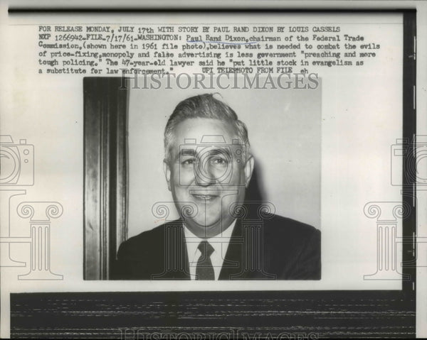 1961 Press Photo Paul Rand Dixon. Chairman of the Federal Trade Commis ...