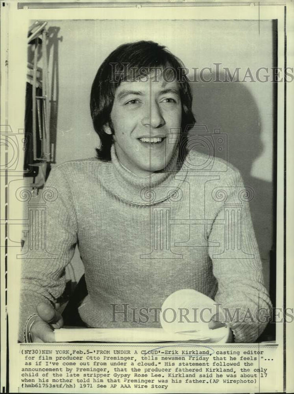 1971 Otto Preminger's casting editor and son Erik Kirkland in NY ...