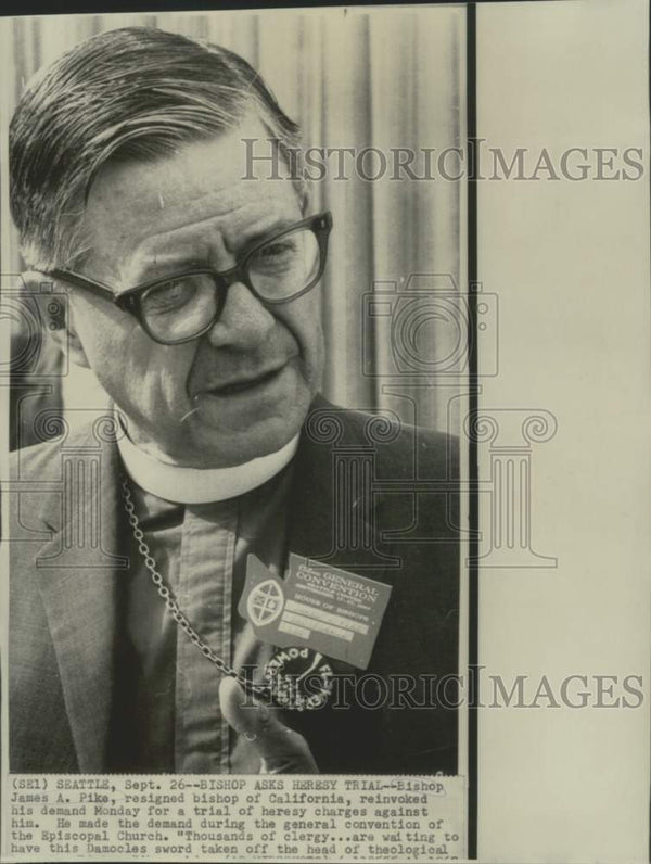 1967 Bishop James Pike asks for heresy trial in Seattle, Washington ...