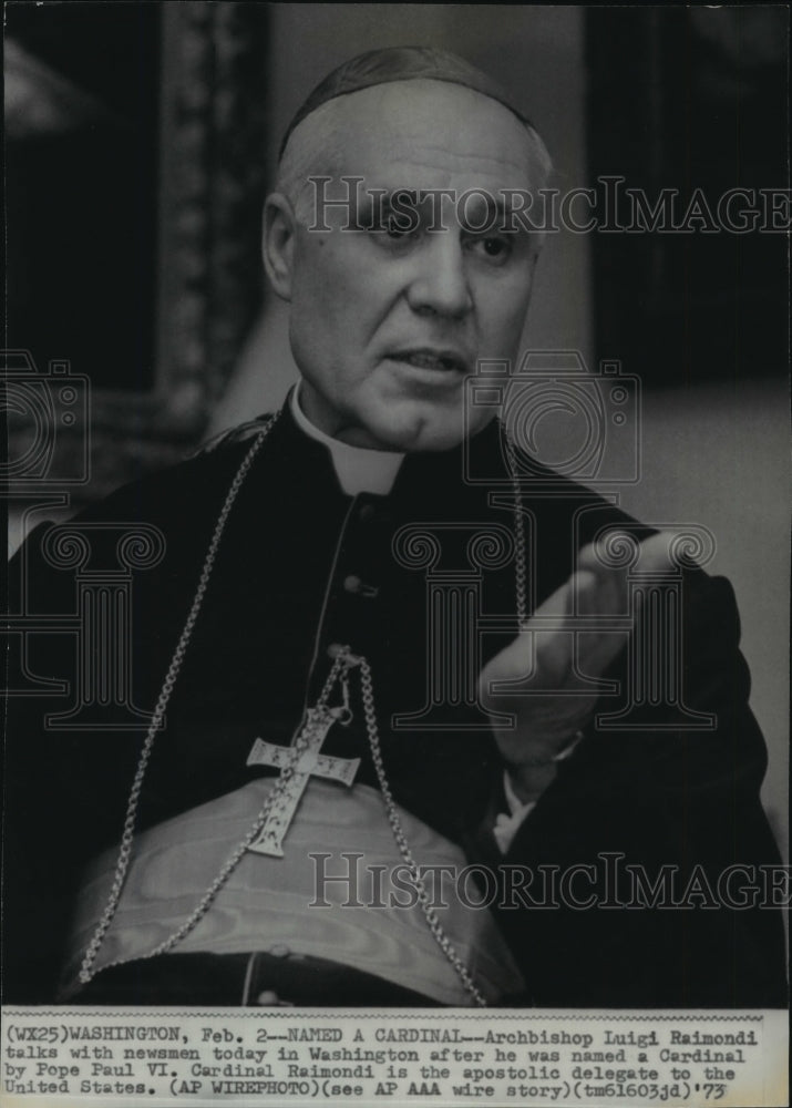 1973 Press Photo Archbishop Luigi Raimondi named a Cardinal by Pope Pa ...